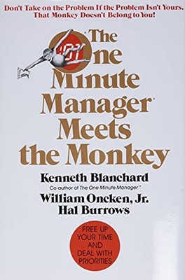 The One Minute Manager Meets the Monkey by Blanchard, Ken Book The Fast ...