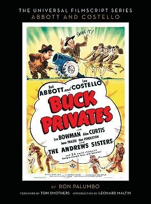 Buck Privates - the Abbott and Costello Screenplay (Hardback) by Ron ...