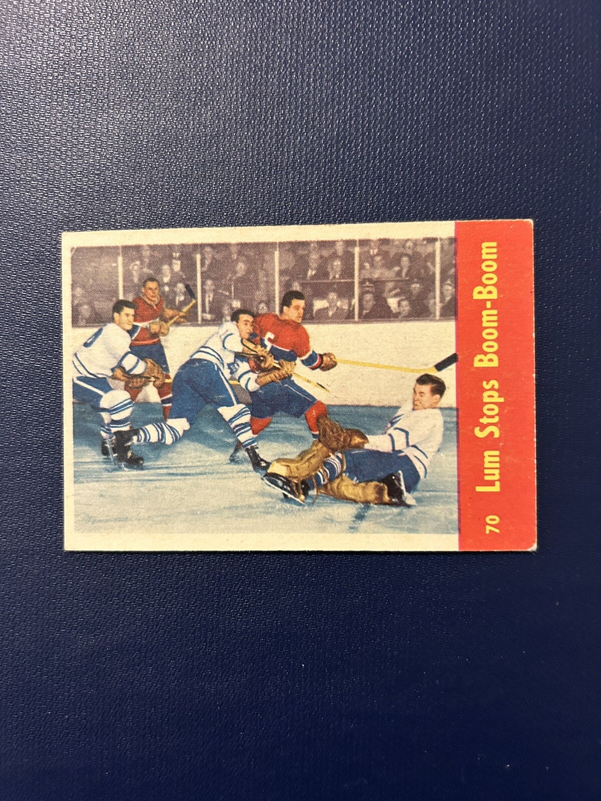 1955-56 Parkhurst #70 Bernie "Boom-Boom" Geoffrion "Lum Stops Boom Boom ...