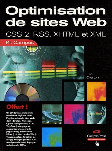 Ameliorer son site Web : CSS - RSS - XML 2 - XHTML (CD-Rom), Eric Charton | eBay