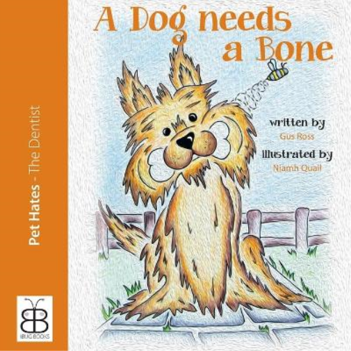 Gus Ross Trevor - A Dog Needs A Bone (Paperback) (UK IMPORT ...