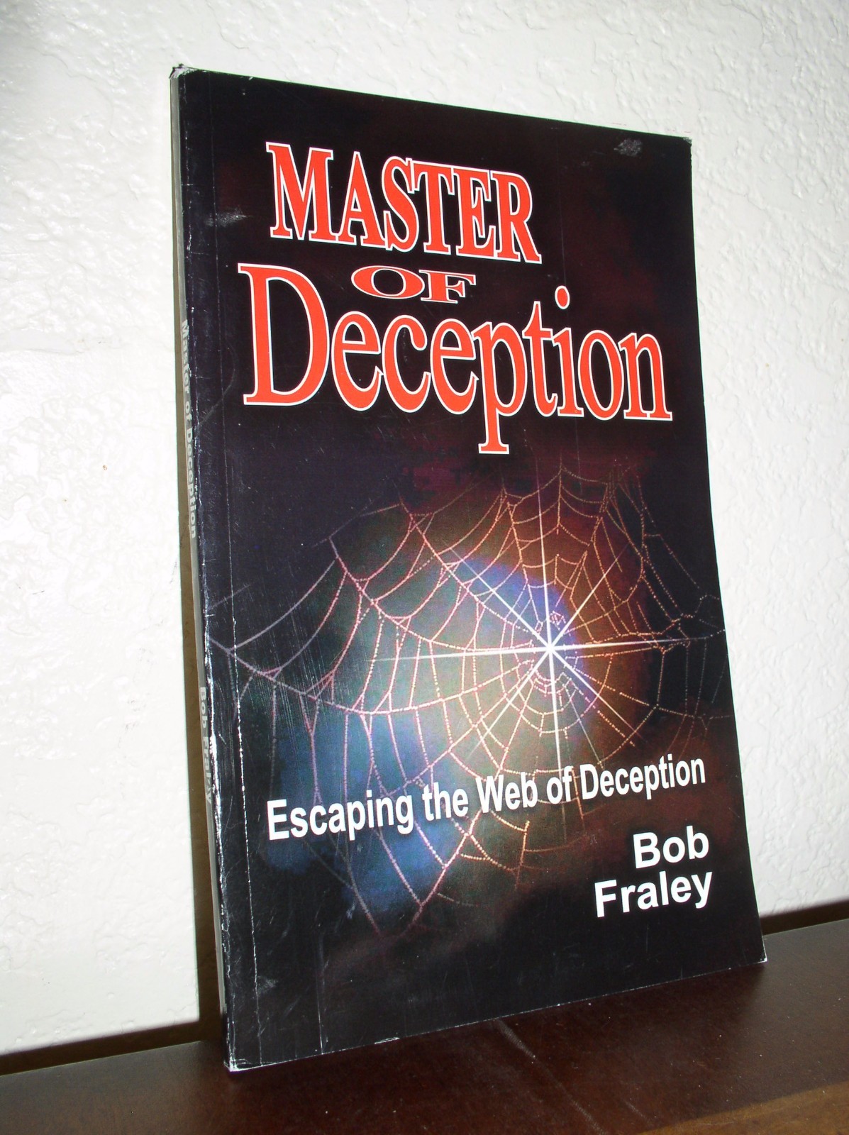 The Master of Deception by Robert Fraley (2017, Paperback ...