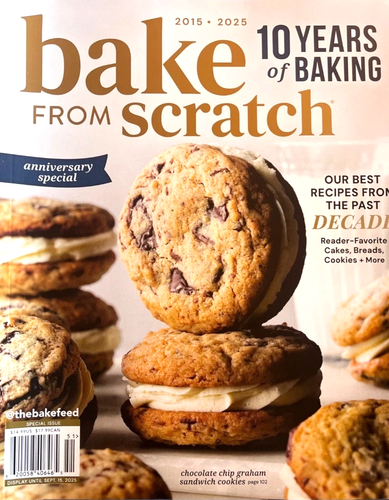 BAKE FROM SCRATCH MAGAZINE 2015-2025 ANNIVERSARY SPECIAL 2025 | BEST ...