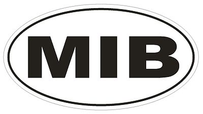 MIB Men In Black Oval Bumper Sticker or Helmet Sticker D1963 Euro UFO ...
