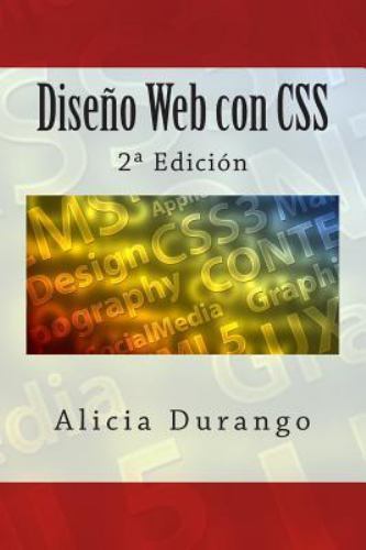 Diseño Web con CSS : 2ª Edición by Alicia Durango (2015, Trade ...
