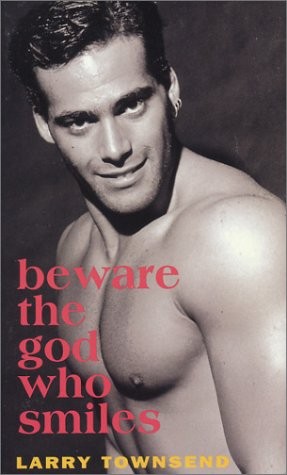 BEWARE THE GOD WHO SMILES By Larry Townsend *Excellent Condition ...
