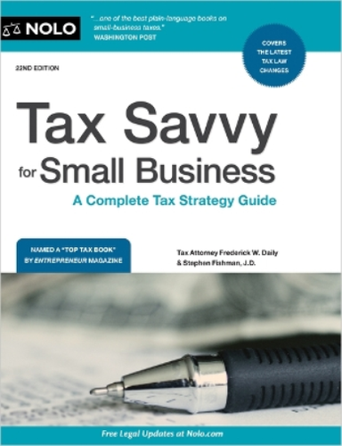 Stephen Fishman Tax Savvy for Small Business (Paperback) | eBay