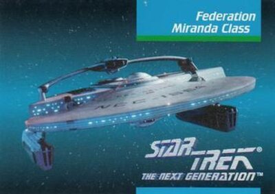 #41 Federation Miranda Class - 1992 Impel Star Trek: The Next ...