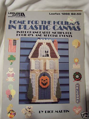 'HOME' FOR THE HOLIDAYS In plastic canvas PATTERN LEAFLET #1266 (#865 ...