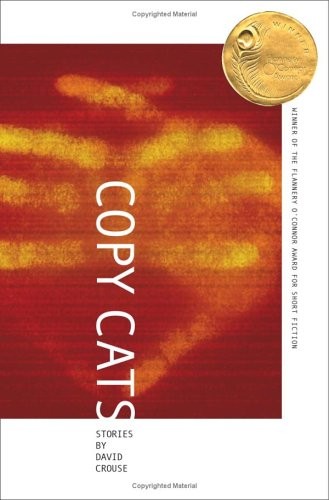 COPY CATS: STORIES By David Crouse - Hardcover **Mint Condition ...