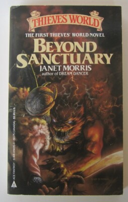 Beyond Sanctuary (Thieves World Novel) Janet E. Morris PB 1st Ace (1986 ...