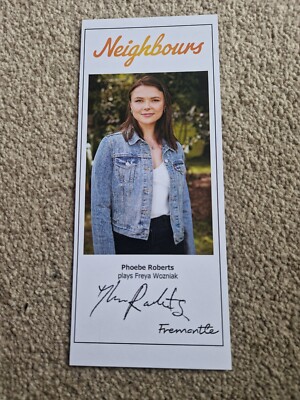 Phoebe Roberts Come Freya Wozniak Firmato 2022 Neighbours Cast Card ...