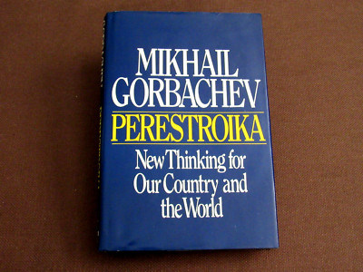 MIKHAIL GORBACHEV SOVIET RUSSIAN LEADER SIGNED AUTO PERESTROIKA 1ST ED ...