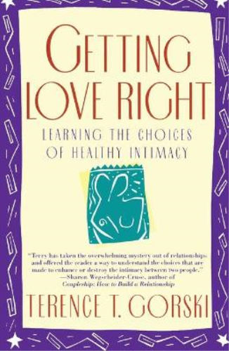 Terence T. Gorski Getting Love Right (Poche) | eBay