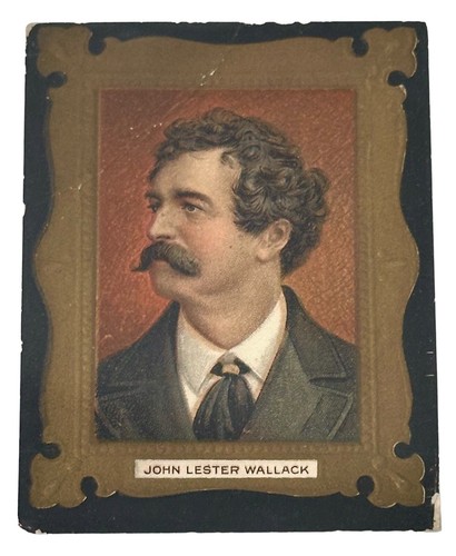 1910 Little Cigars Between the Acts John Lester Wallack Tobacco Card ...