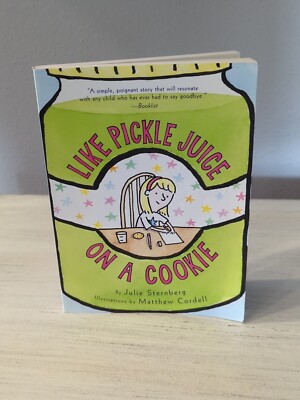 Like Pickle Juice on a Cookie By Julie Sternberg Paperback, 2011 | eBay
