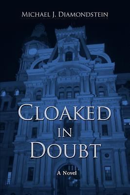 Cloaked in Doubt by Diamondstein, Michael J. 9780595384594| eBay