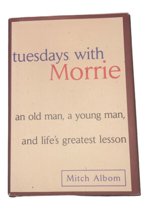 Tuesdays With Morrie By Mitch Albom | eBay