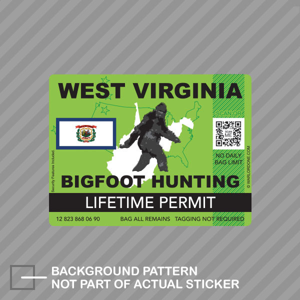 West Virginia Bigfoot Hunting Permit Sticker Decal Vinyl Sasquatch ...