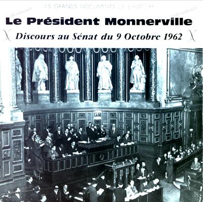 Le Président Monnerville - Le Président Monnerville Discours Au Sénat ...