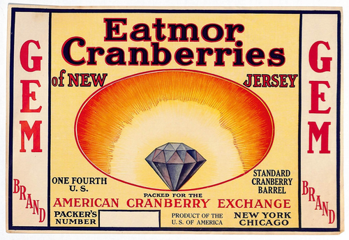 Eatmor Gem Cranberries of NJ American Cranberry Exchange Crate Label ...