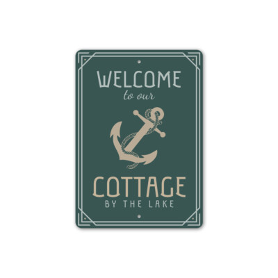 Welcome To Our Cottage By The Lake Metal Sign Lakefront House Cabin ...