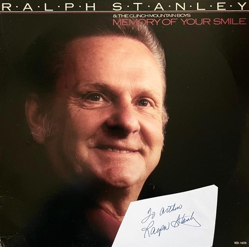 RALPH STANLEY HAND SIGNED AUTOGRAPH LP ALBUM "MEMORY OF YOUR SMILE" | eBay