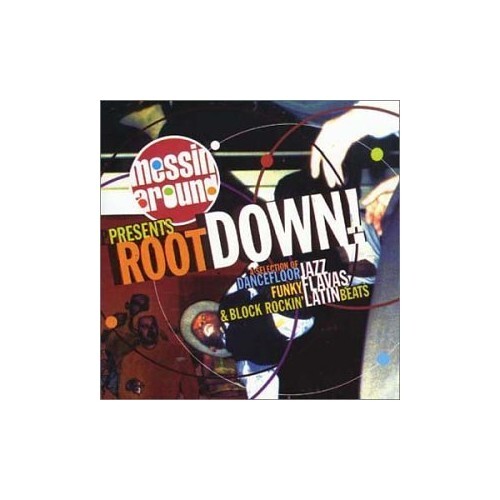 Messin' Around Presents Root Down! - Various CD 8JPG The Cheap Fast ...