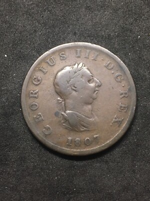 GREAT BRITAIN 1807 GEORGIUS III EXTREMELY RARE COIN IN NICE CONDITION ...