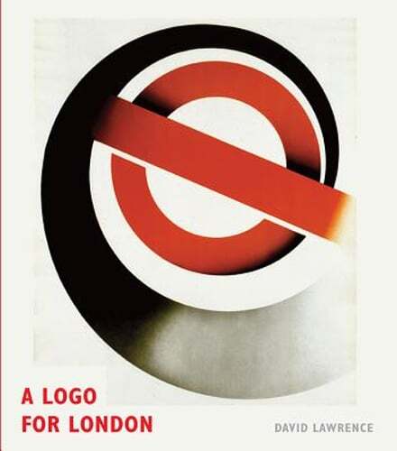 A Logo for London by David Lawrence: Used 9781780672960| eBay