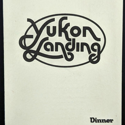 Yukon Landing Vintage Restaurant Menu Sea-Tac Marriott Seattle ...