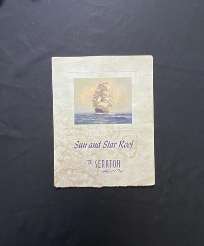 Vintage Menu The Sun and Star Roof THE SENATOR Hotel Atlantic City New ...