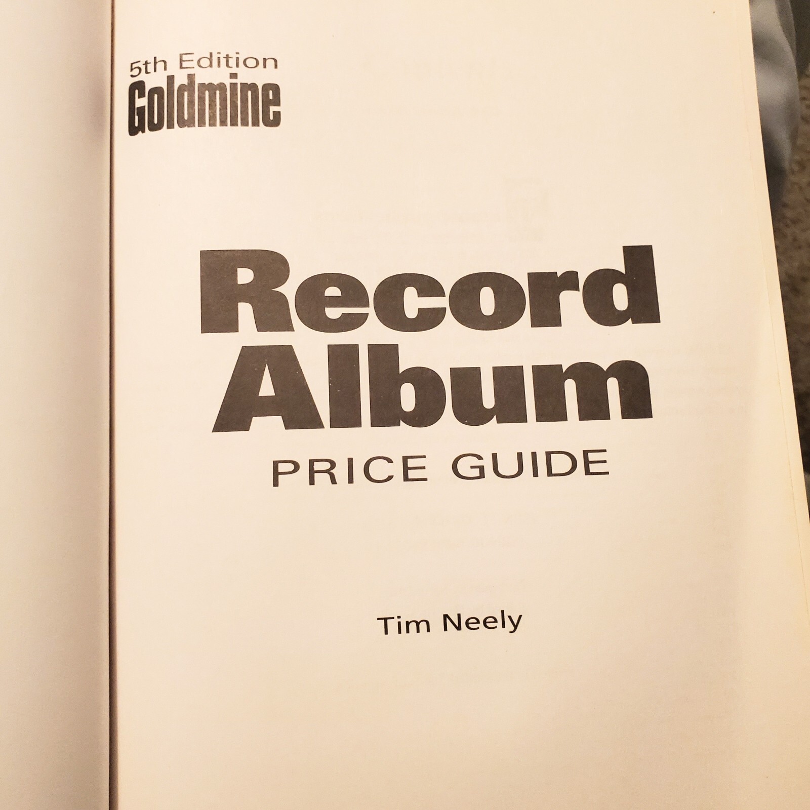 Goldmine Record Album Price Guide by Neely Tim Paperback Book 688 Pages ...