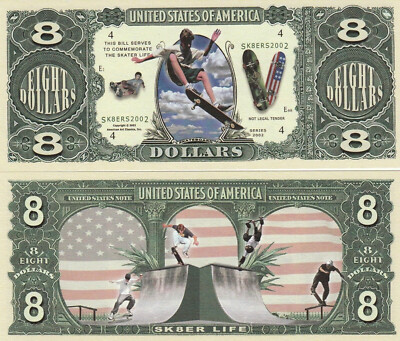 25-pack of rare Skate Board 8 Dollar Bill SK8ER LIFE Funny Money ...
