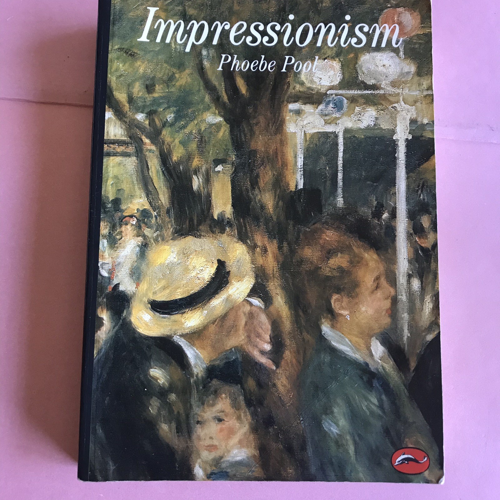IMPRESSIONISM BY PHOEBE POOL PAPERBACK ISBN 0-500-20056-4 | eBay