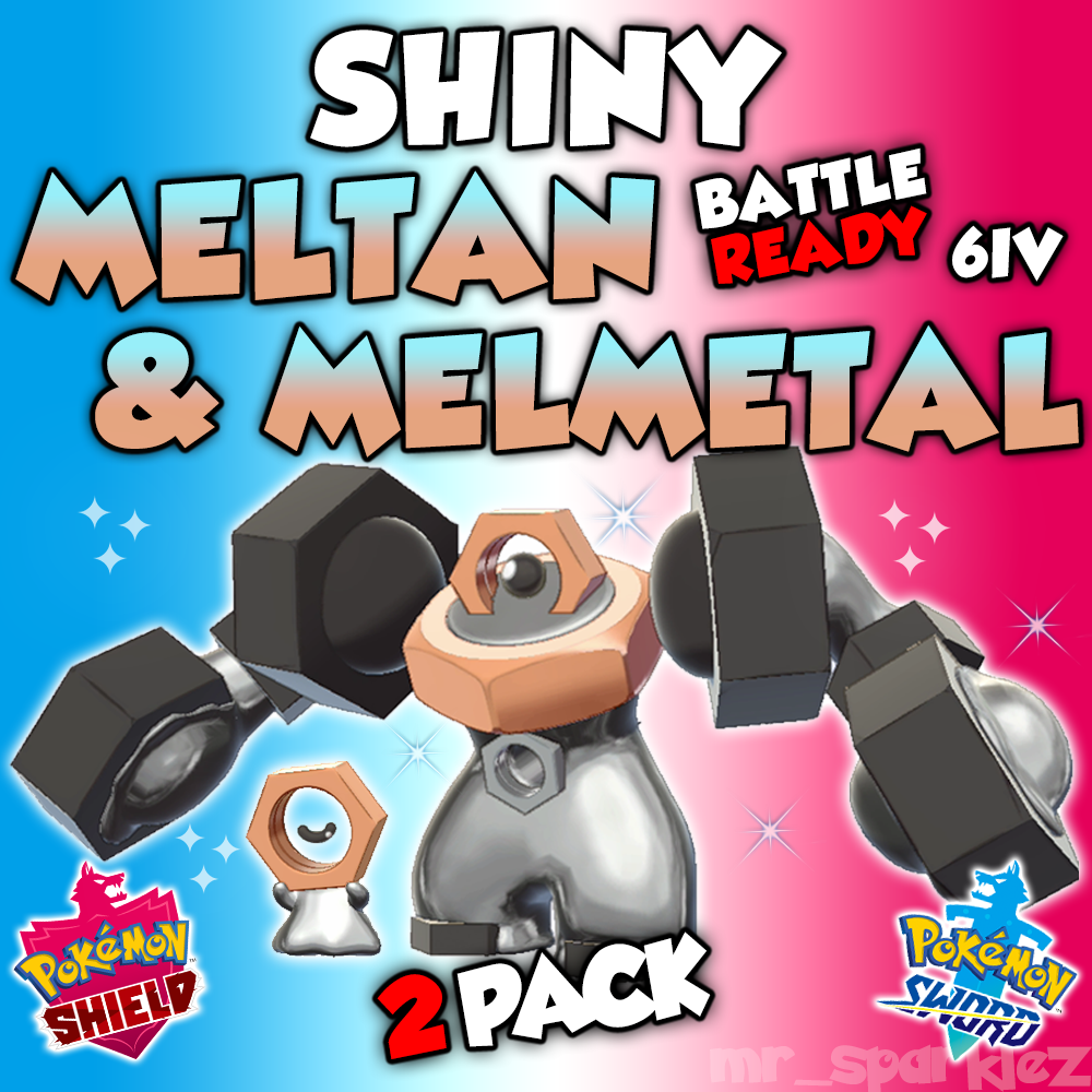 SHINY MELTAN & MELMETAL 6IV ULTRA SHINY Pokemon Sword Shield | eBay
