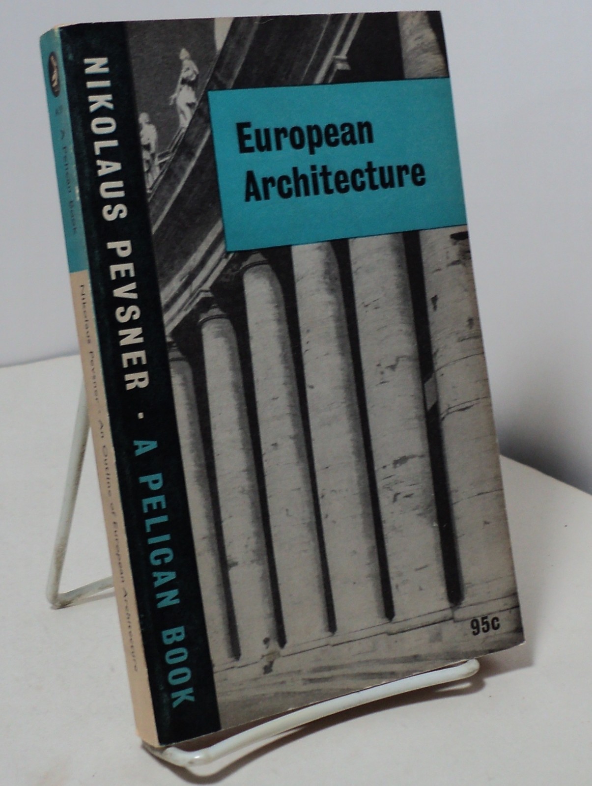 An Outline of European Architecture by Nikolaus Pevsner - Pelican A 109 ...