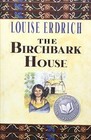 The Birchbark House - Library Binding By Erdrich, Louise - GOOD ...