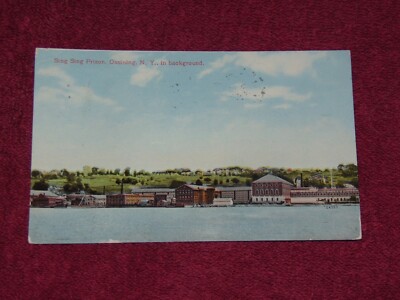 ORIGINAL 1909 POSTED POSTCARD: "SING SING PRISON, OSSINING, N.Y." | eBay