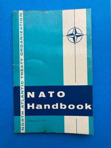 Vintage NATO HANDBOOK - The North Atlantic Treaty Organization ...