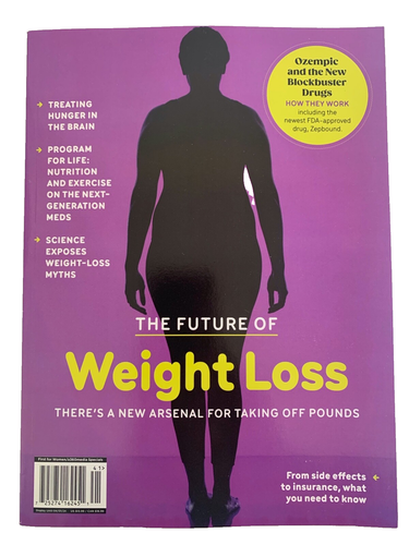 The Future Of Weight Loss Magazine Weight Loss Drugs Ozempic Diets ...