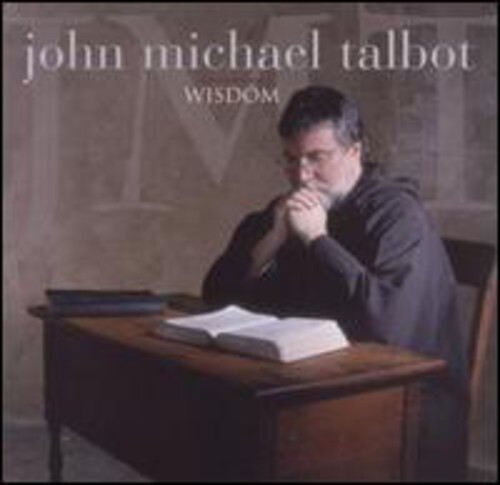 Wisdom by John Michael Talbot (CD, 2001) for sale online | eBay