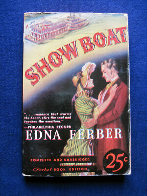 SHOW BOAT by EDNA FERBER 1st Pocket Books Edition Complete & Unabridged ...