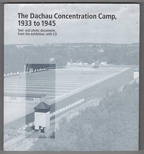 The Dachau Concentration Camp, 1933 to 1945 - Paperback - VERY GOOD | eBay