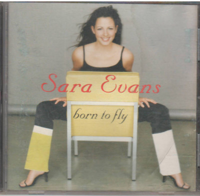 BORN TO FLY Sara Evans (CD, 2000, RCA) 78636796420| eBay
