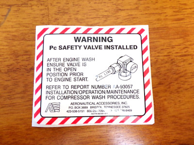 Warning PC Safety Valve Installed DECAL 650-851-011 Aeronautical ...