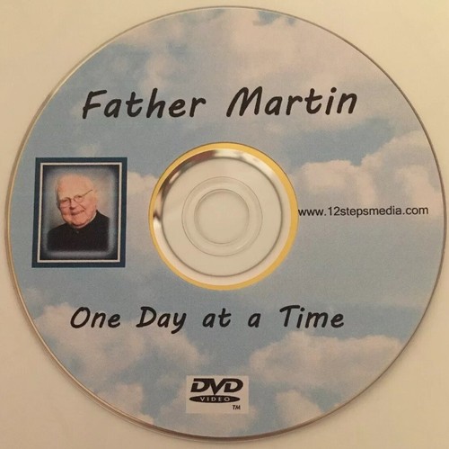 Father Martin One Day At A Time AA ALCOHOLICS ANONYMOUS DVD FREE ...