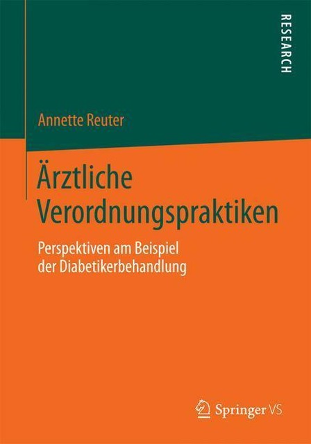 Ärztliche Verordnungspraktiken von Annette Reuter (2014, Taschenbuch ...