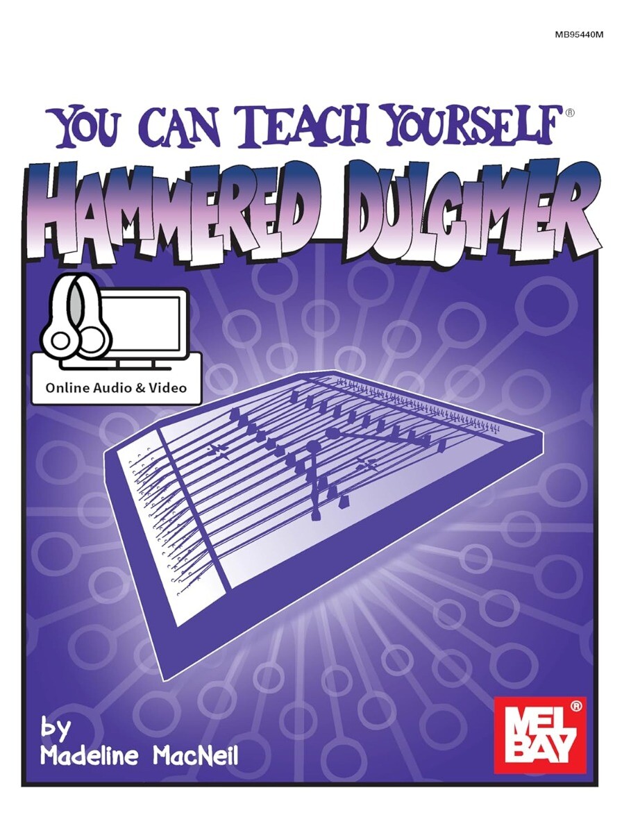 You Can Teach Yourself Hammered Dulcimer Paperback – 2015 by Madeline ...