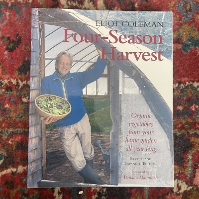 NEW Four-Season Harvest By Eliot Coleman Paperback Free Shipping ...